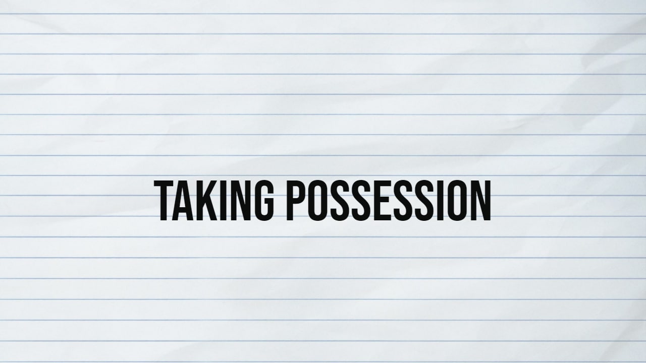 Taking Possession - Southside Assembly Of God